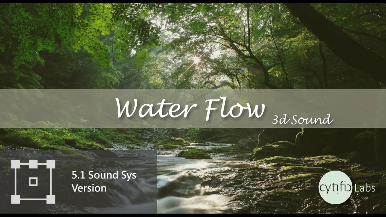 👼🔊DAILY MEDITATION VIDEO - Virtual Water Flow 3D Audio (5.1 Version ...