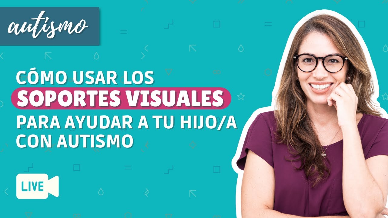 Cómo usar los SOPORTES VISUALES con un niño con AUTISMO - YouTube