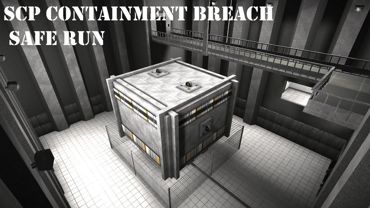 SCP Containment Breach - Safe Run - YouTube