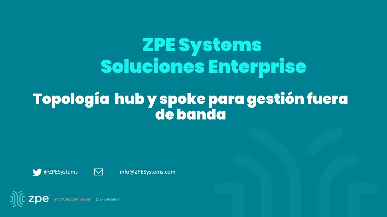 Hub And Spoke Architecture For Network Management - ZPE Systems - YouTube