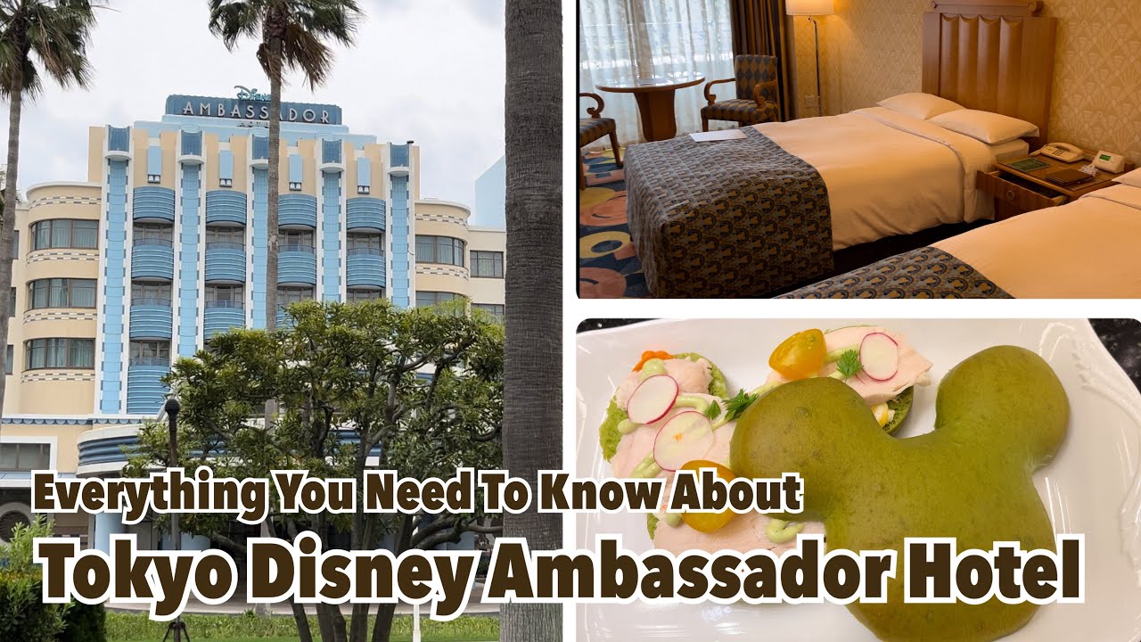 Everything You Need To Know About Tokyo Disney Ambassador Hotel - YouTube