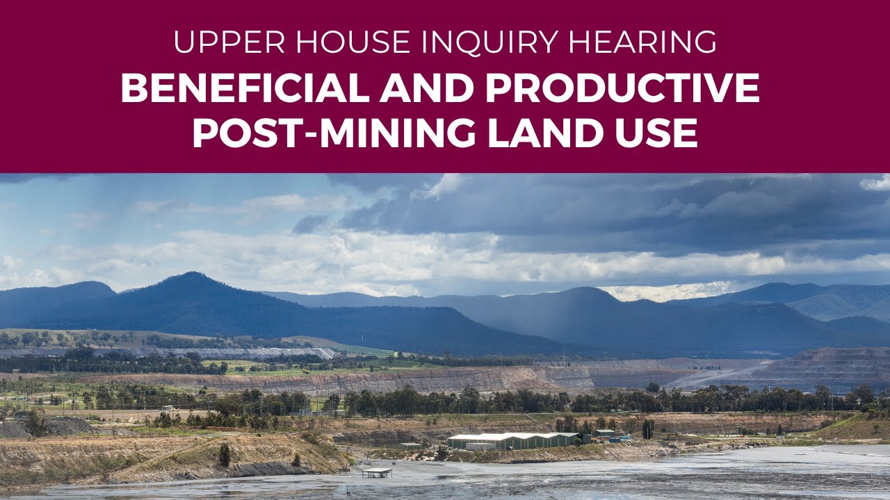 Public hearing - State Development - Beneficial and productive post ...