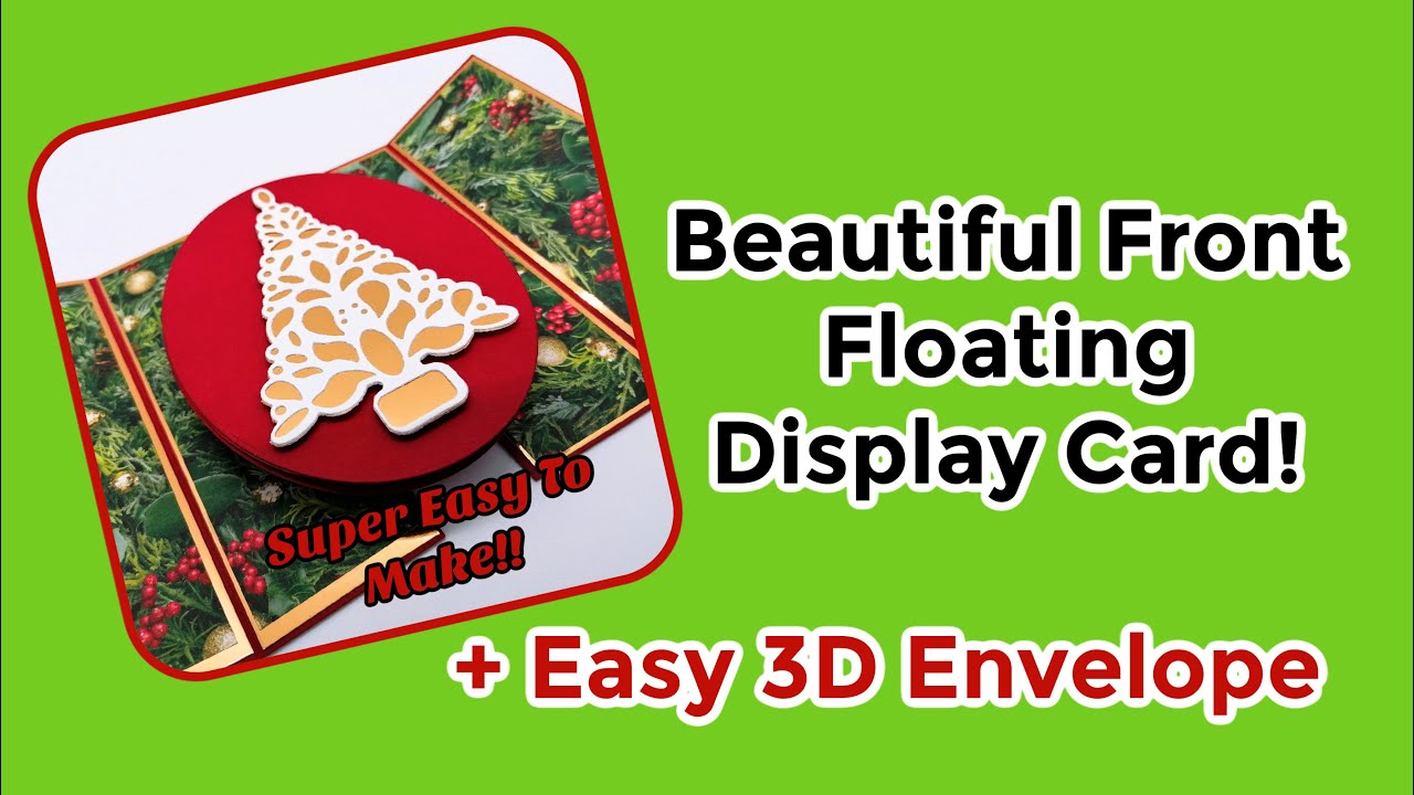 💥Beautiful Front Floating Display Card💥 + Easy Envelope Box!🎅🎄 - YouTube