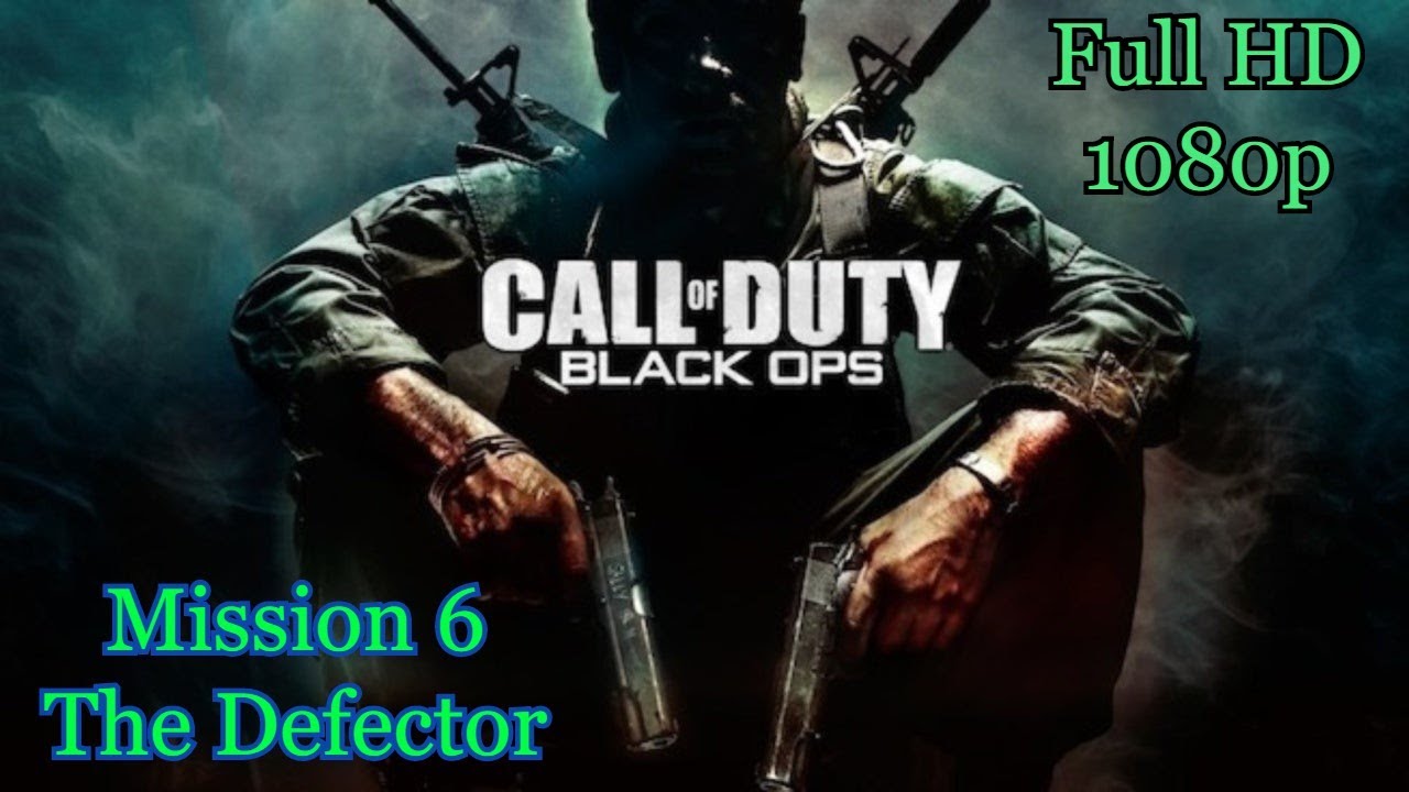 Call of Duty: Black Ops Mission 6 - The Defector - YouTube
