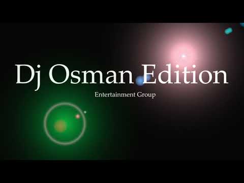 Dj Osman Edition #DjOsmanEdition