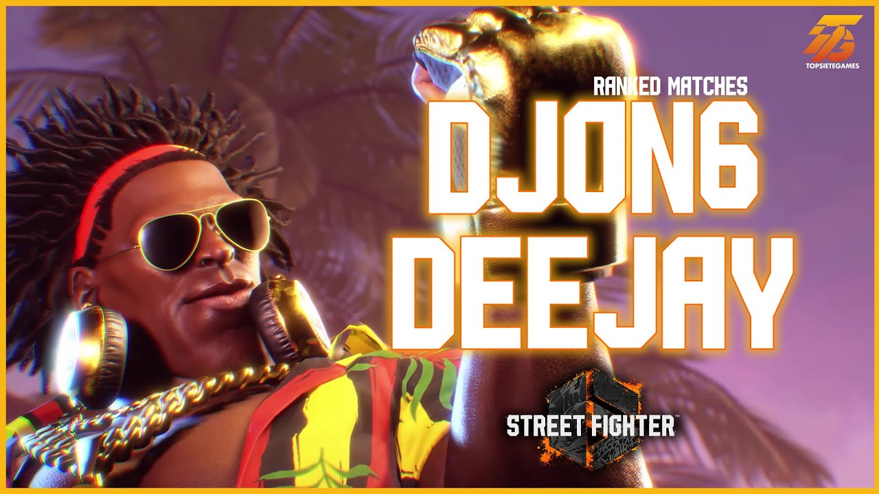 SF6 DEEJAY RANKED MATCHES - DjOn6【Street Fighter 6】 - YouTube