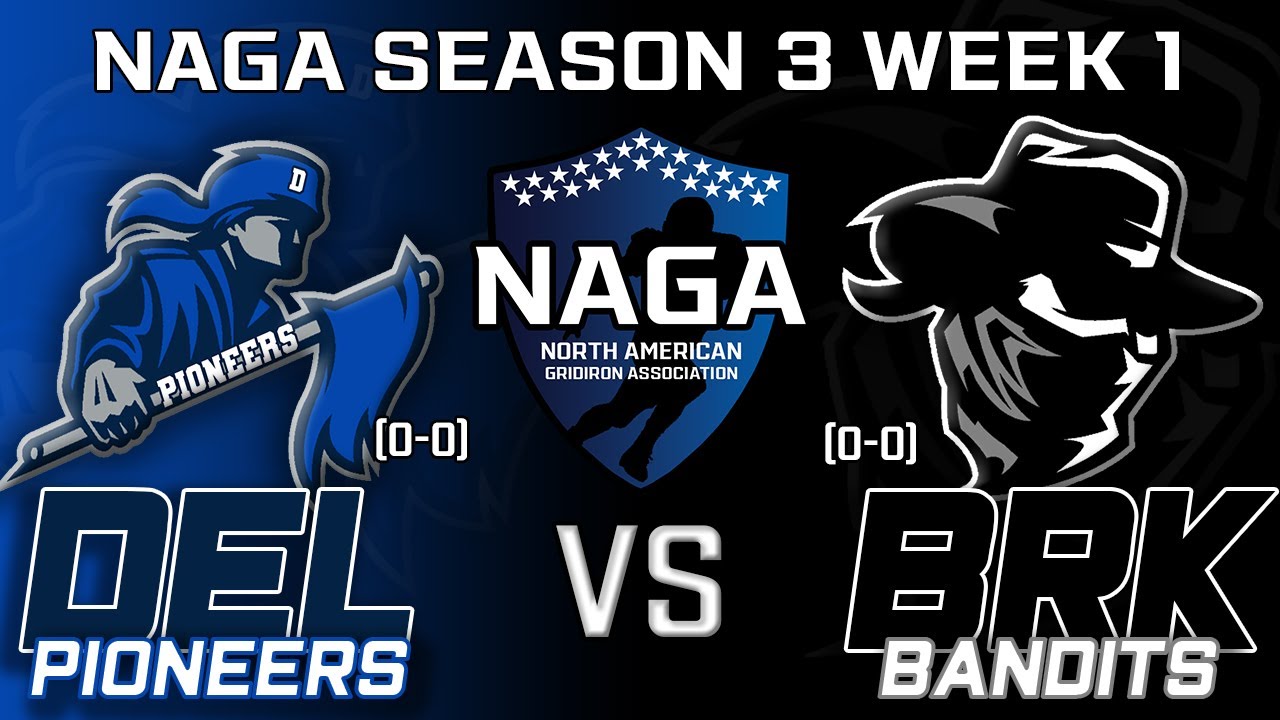 NAGA Season 3 Week 1 Game 9 (Delaware Pioneers @ Brooklyn Bandits ...