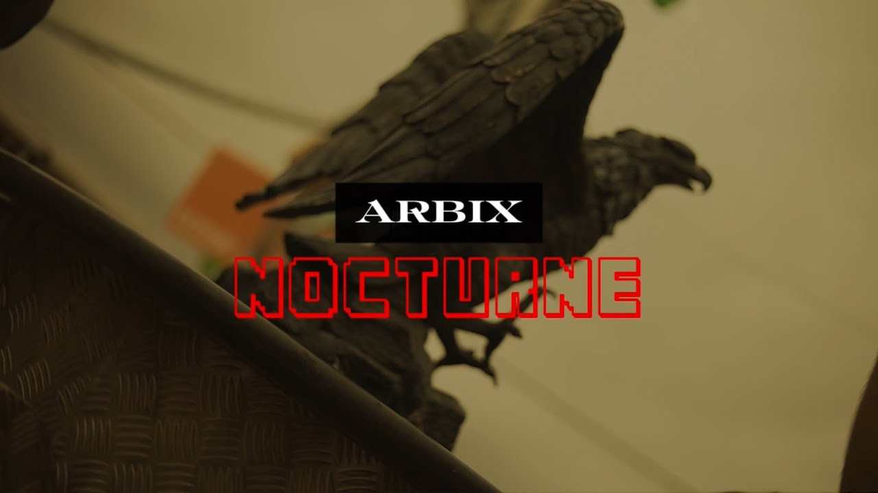 ARBIX - Nocturne (Officiel Music Vidéo) - YouTube