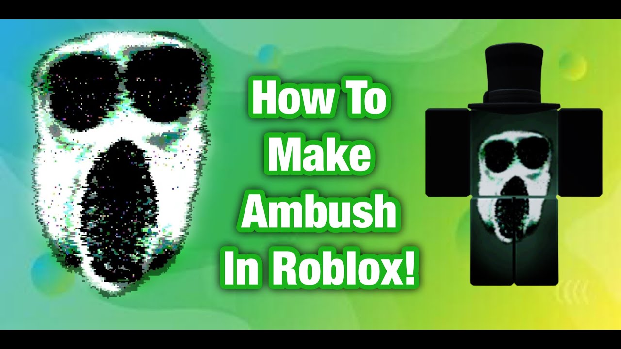 How To Make Ambush In Roblox! | ROBLOX | (READ DESC) - YouTube