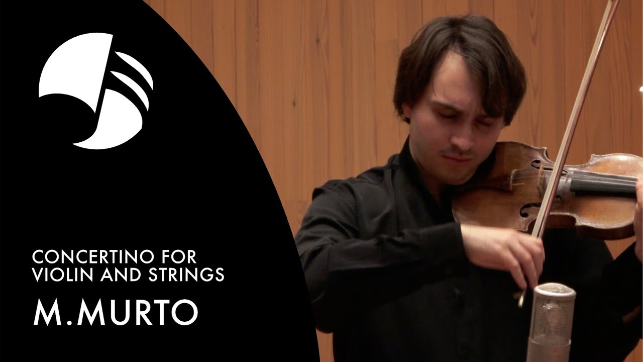 Matti Murto: Concertino for Violin and Strings (François Pineau-Benois ...