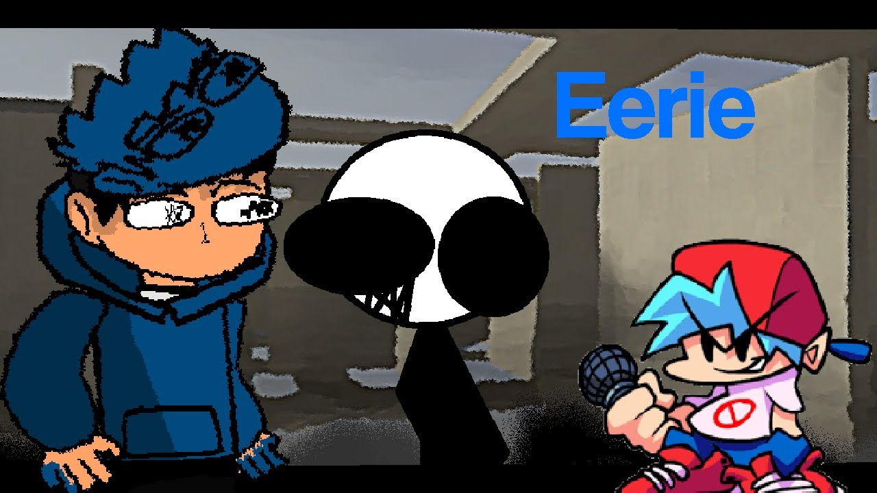 Eerie [VsNakana V4] [FNF] - YouTube