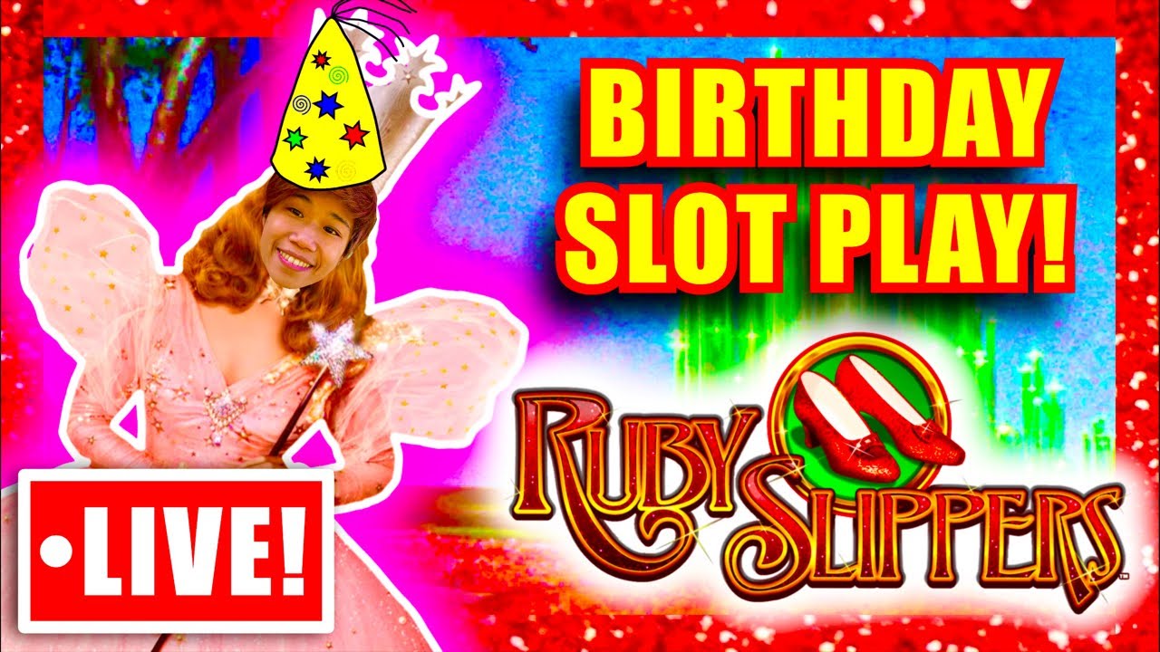 🥳$250/SPINS! RUBY SLIPPERS!👠”High Limit” Birthday Slot Play @ THE HOME ...