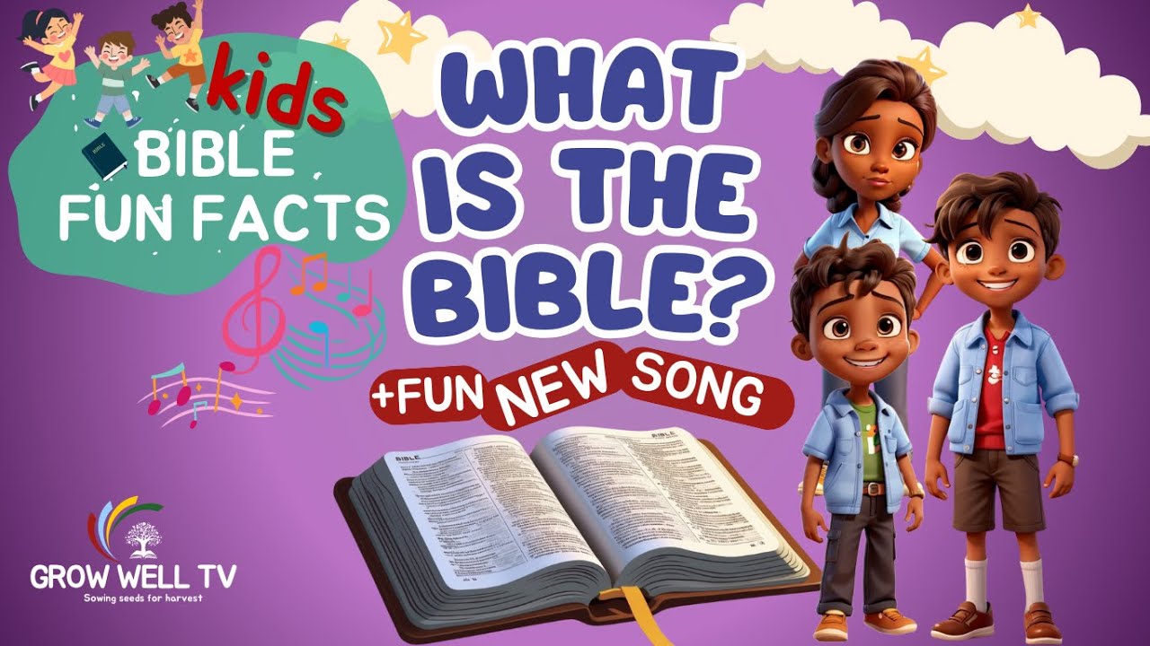 What is the Bible? Fun Facts for Kids | New Bible Song! Bible Lesson ...