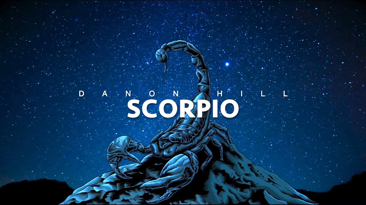 DANON HILL - SCORPIO - YouTube