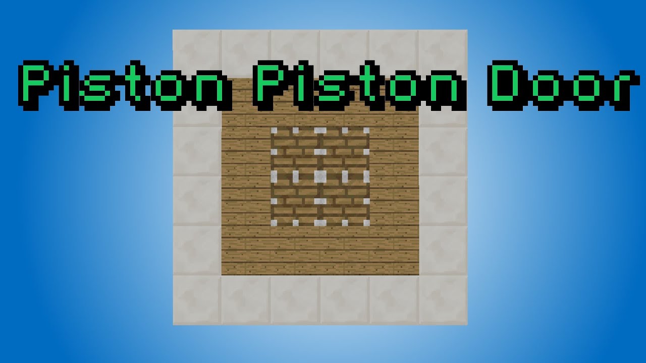 Xisumavoid's Piston Piston Door - Minecraft 1.7 Redstone Tutorial - YouTube