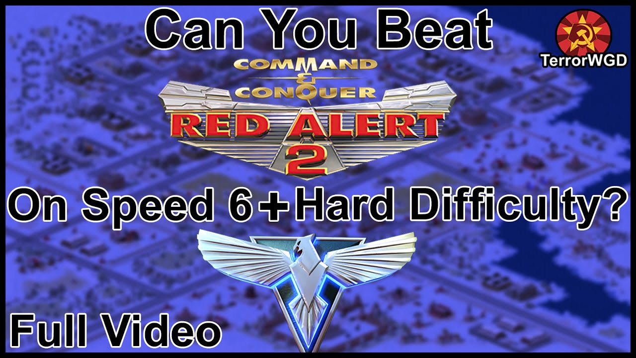 Can You Beat The Red Alert 2 Allied Campaign On Speed 6 + Hard ...