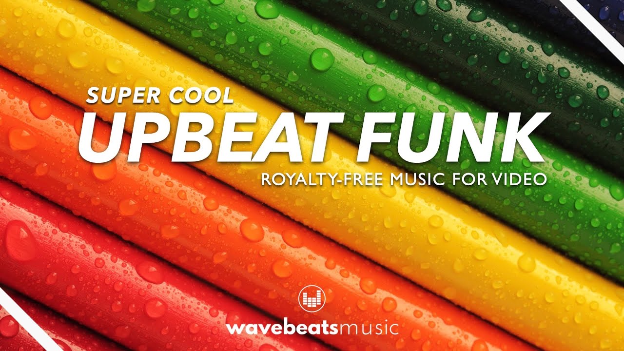 Upbeat Funk Background Music For Video [Royalty Free] - YouTube