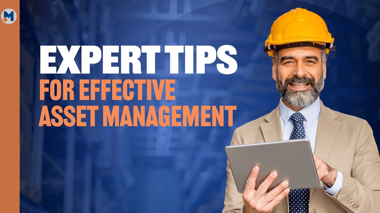 Expert Tips for Effective Asset Management - YouTube