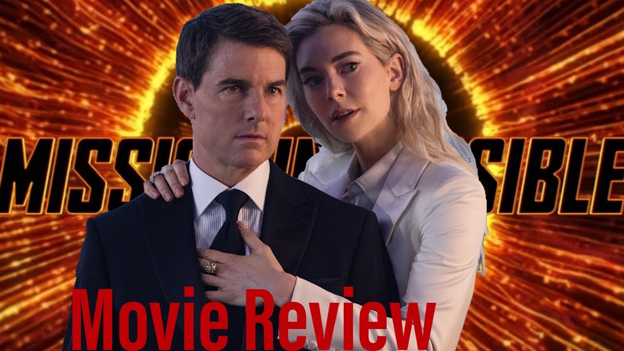 Mission: Impossible - Dead Reckoning Part 1 - Movie Review (Spoiler ...