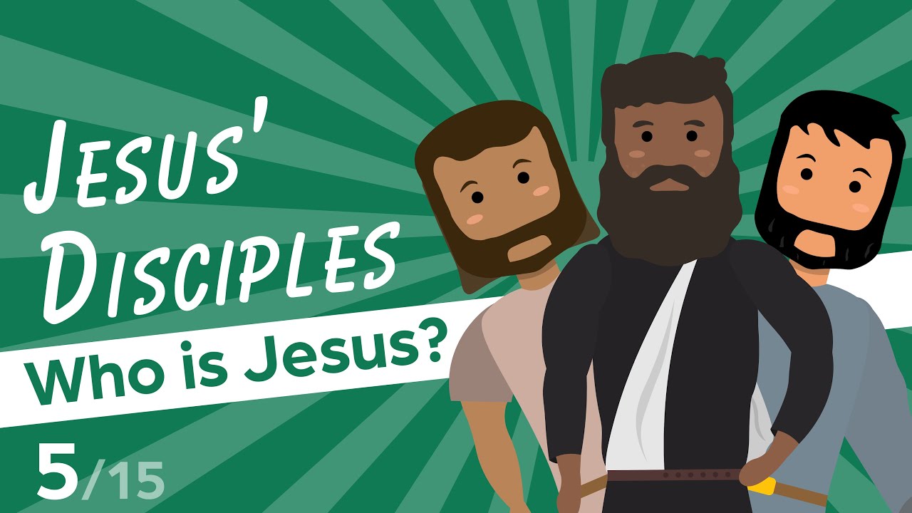 Who Is Jesus? - Jesus' Disciples (5/15) - YouTube