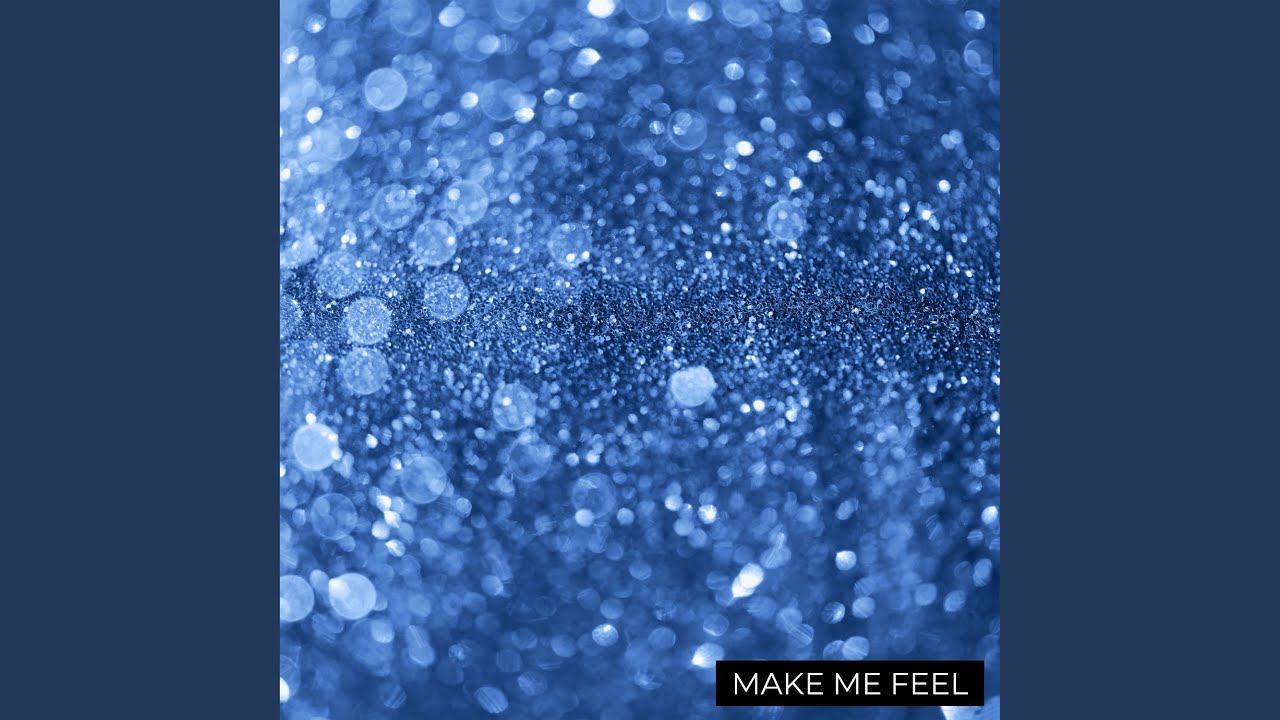 Make Me Feel (Extended Instrumental) - YouTube