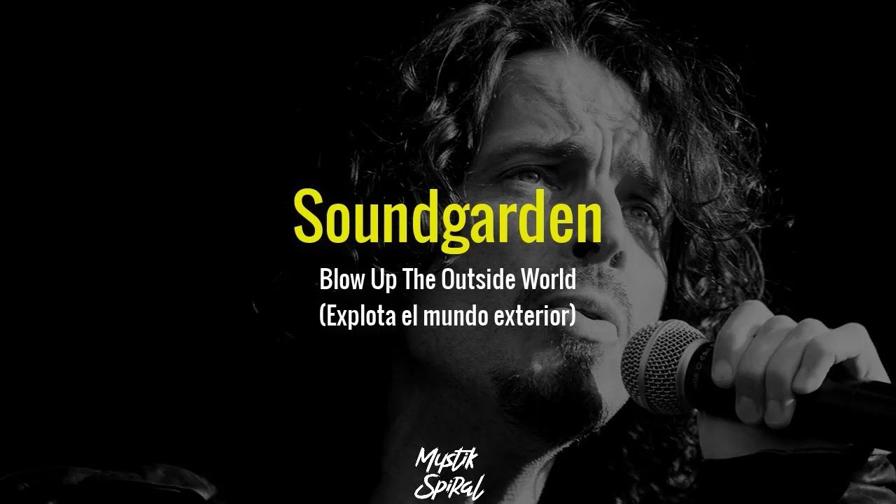Soundgarden - Blow The Outside World - Subtitulada en Español - YouTube