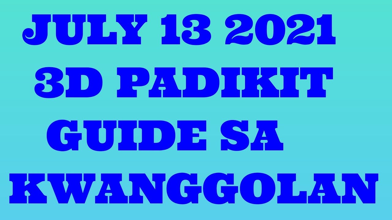 swertres 3d padikit guide today july 13 2021 - YouTube