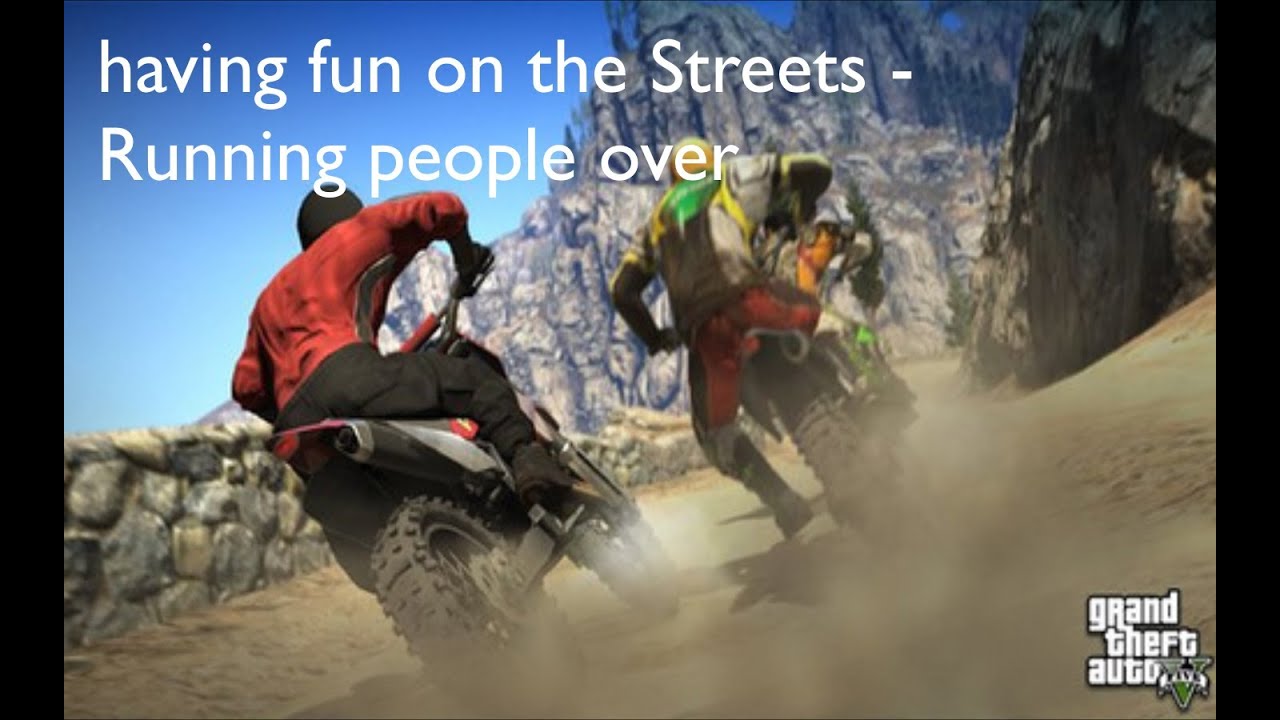 GTA 5 - HILARIOUS Moment 2 RUNNING People over - YouTube