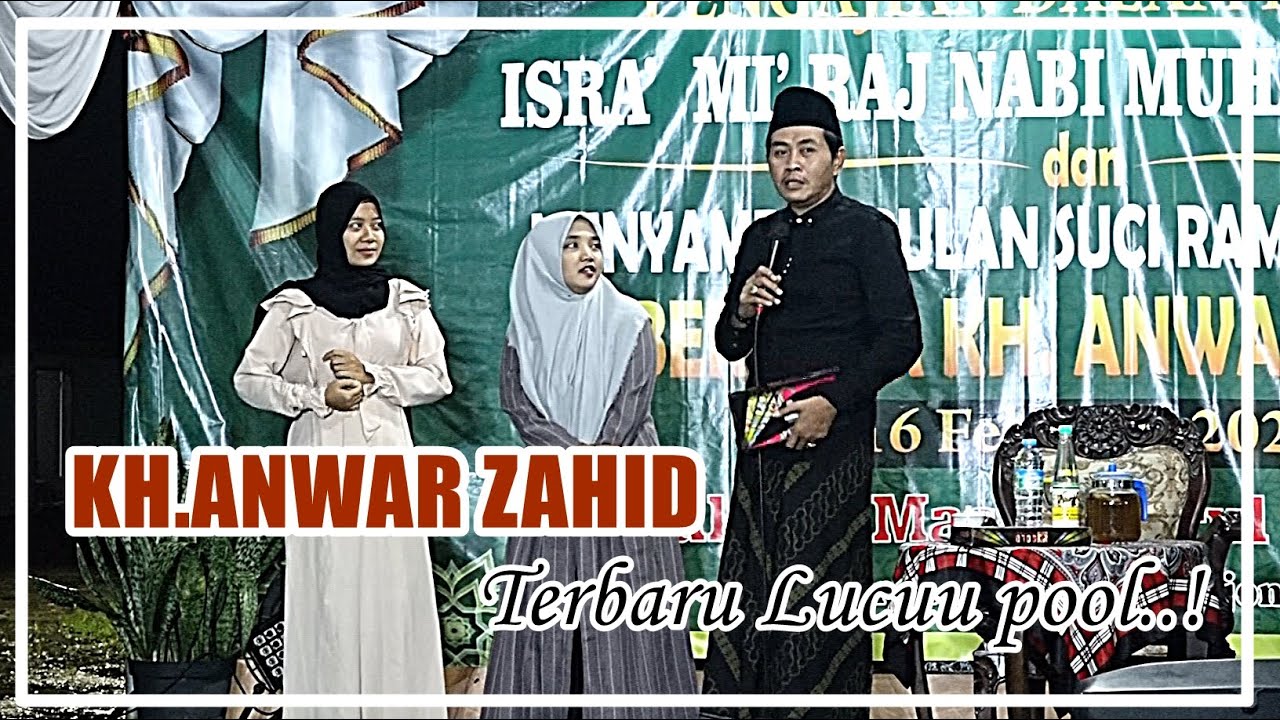 FULL KH.ANWAR ZAHID TERBARU 2023 - YouTube