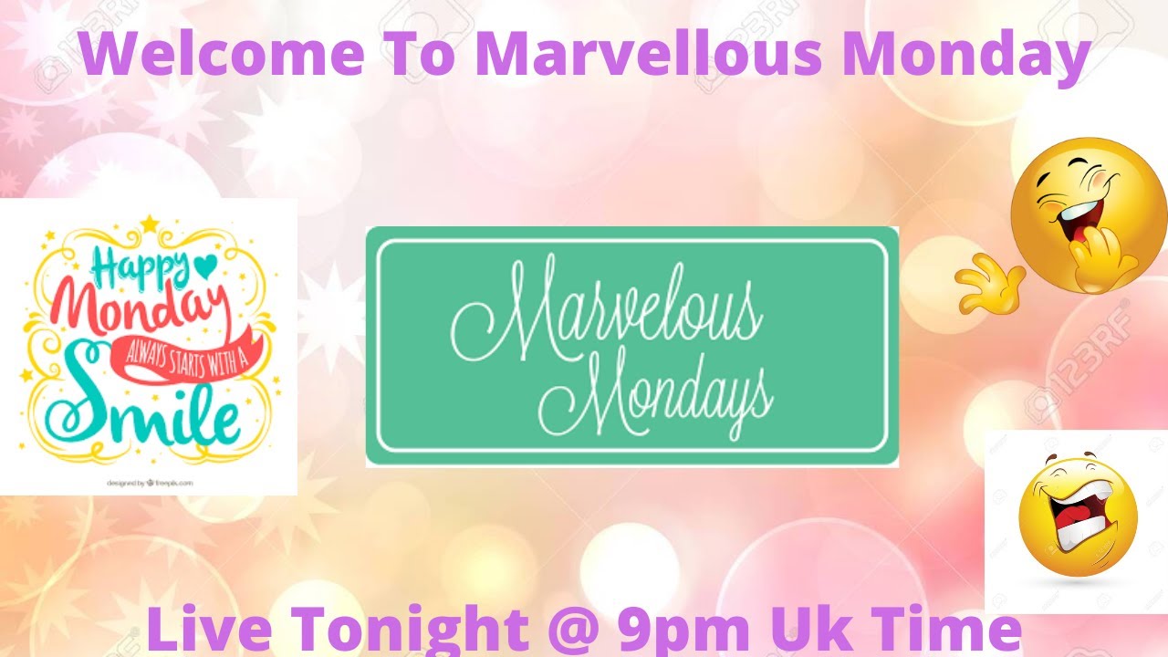 Marvelous Monday - YouTube