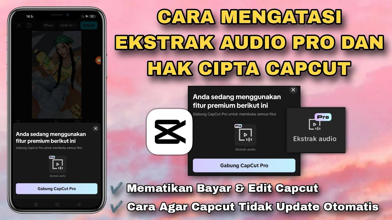 Cara Mengatasi Ekstrak Audio Dan Hak Cipta Di Capcut - YouTube