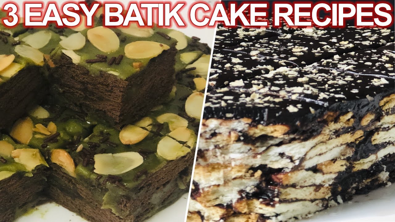 3 EASY BATIK CAKE RECIPES TO TRY THIS WEEKEND | jom belajar 3 resepi ...