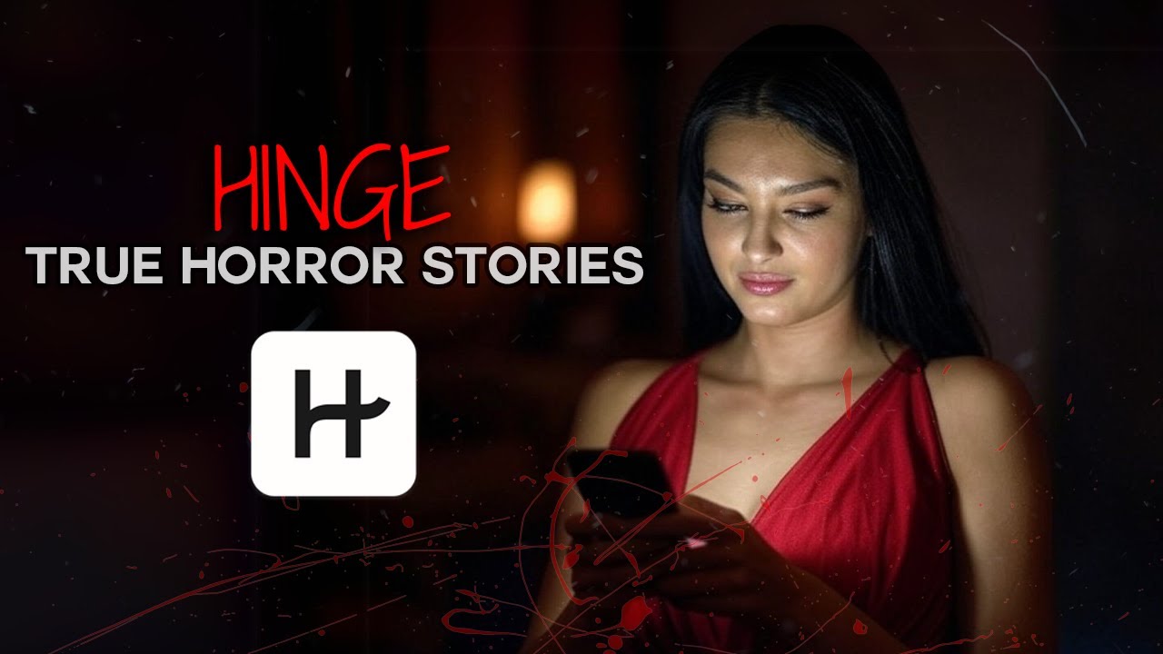 The Most INTENSE HINGE True Horror Stories! - YouTube