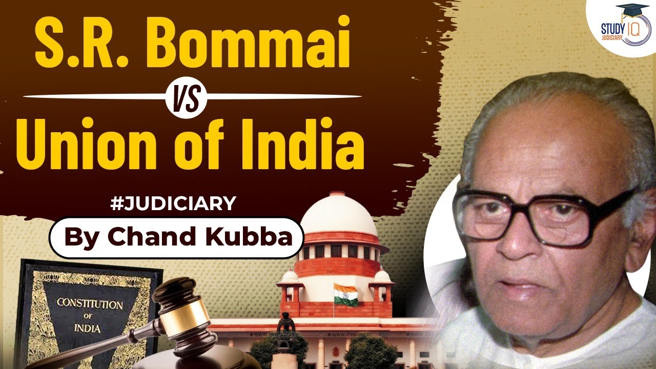 S.R. Bommai vs Union of India | Article 356 | Presidents Rule ...