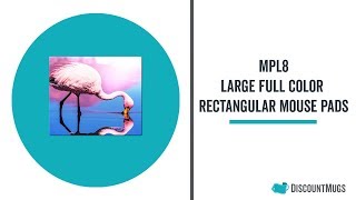 Custom Large Full Color Rectangular Mouse Pads | MPL8 - DiscountMugs