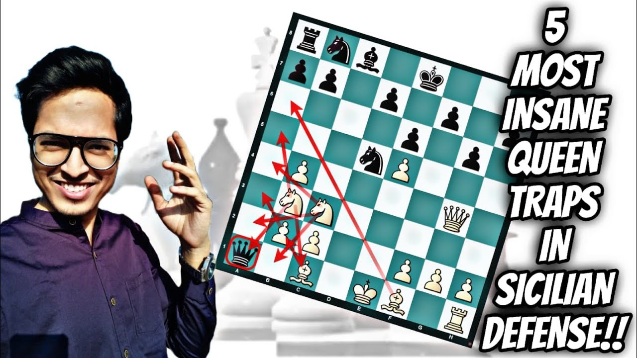 SICILIAN DEFENSE : 5 MOST INSANE QUEEN TRAPS!! - YouTube