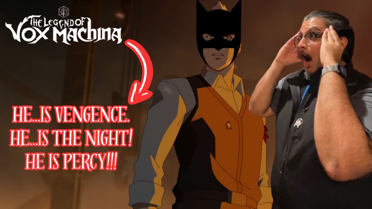 PERCY IS BATMAN! | Legends of Vox Machina Season 3 Episode 7&8 REACTION ...
