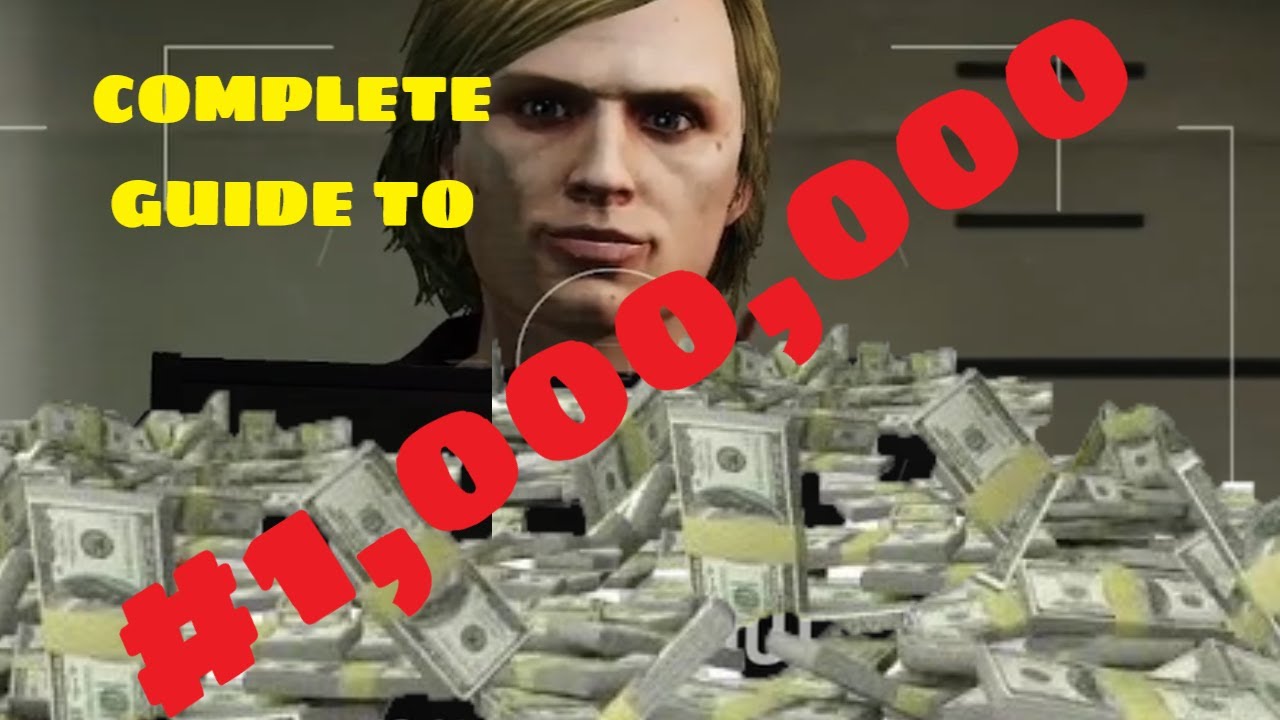 From $0 -$1,000,000 FAST! In GTA Online 2022 ~ A Beginner's Guide - YouTube
