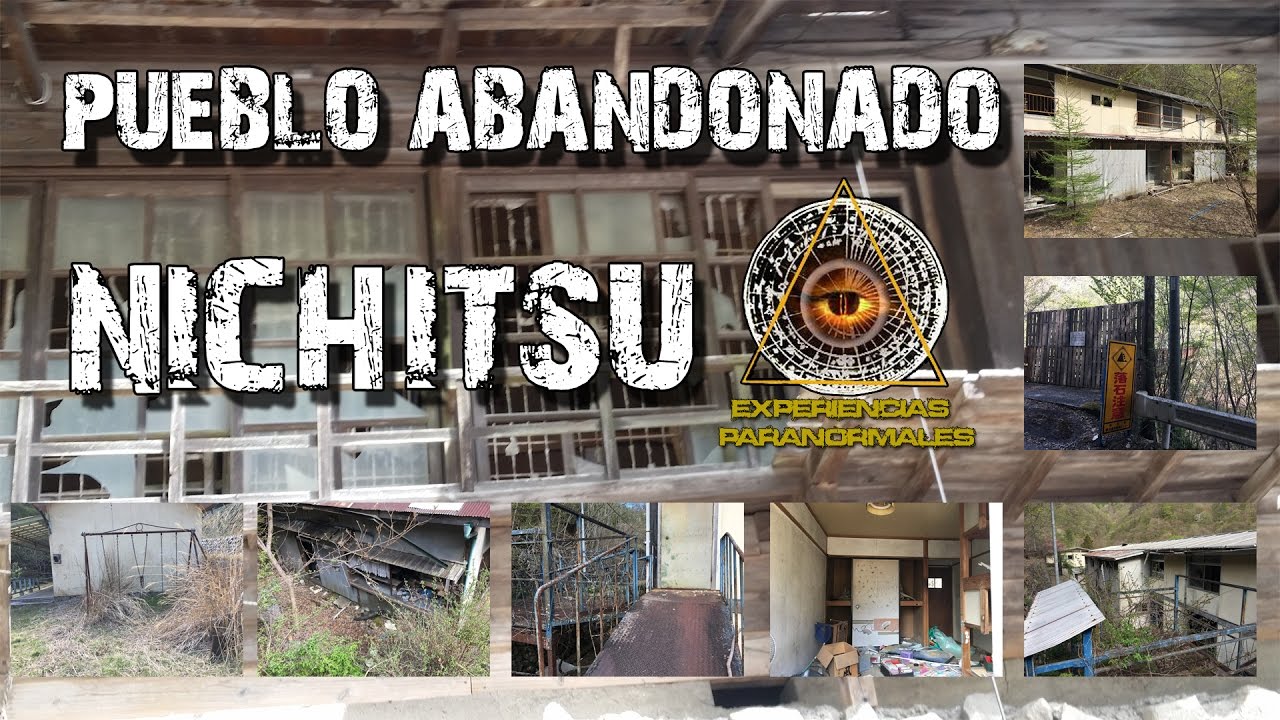 UN PASEO POR NICHITSU "PUEBLO FANTASMA" - YouTube