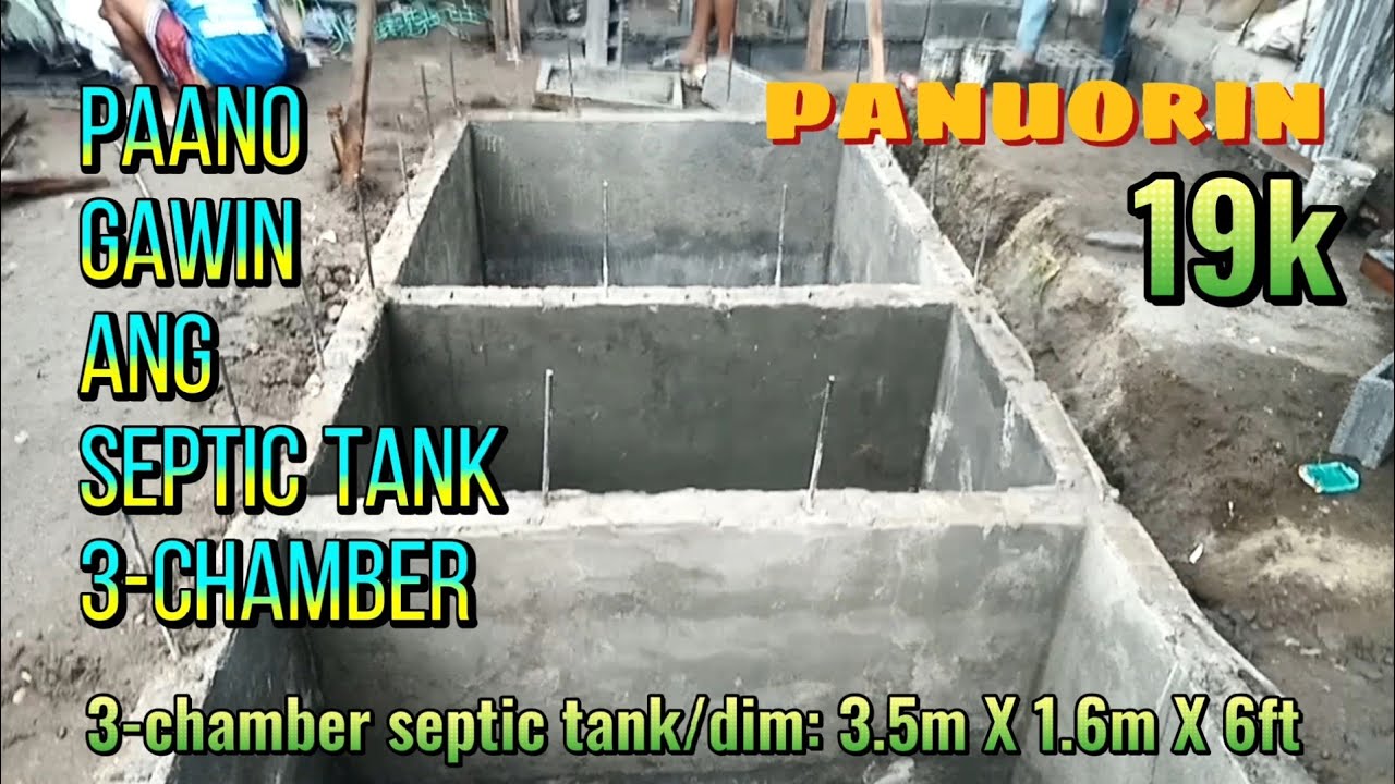 PAANO GUMAWA NG 3-CHAMBER SEPTIC TANK | dimension: 3.5mX1.6mX6ft - YouTube