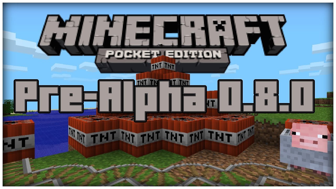 Minecraft Pocket Edition : Pre-alpha 0.8.0 Build2 - YouTube