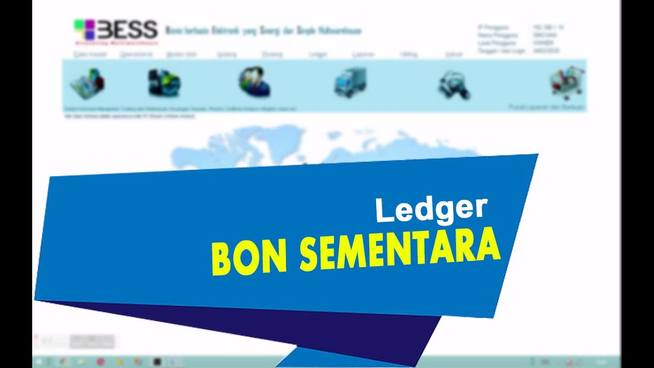 40. Ledger - Cara Menggunakan Bon Sementara | #BESSTutorial - YouTube