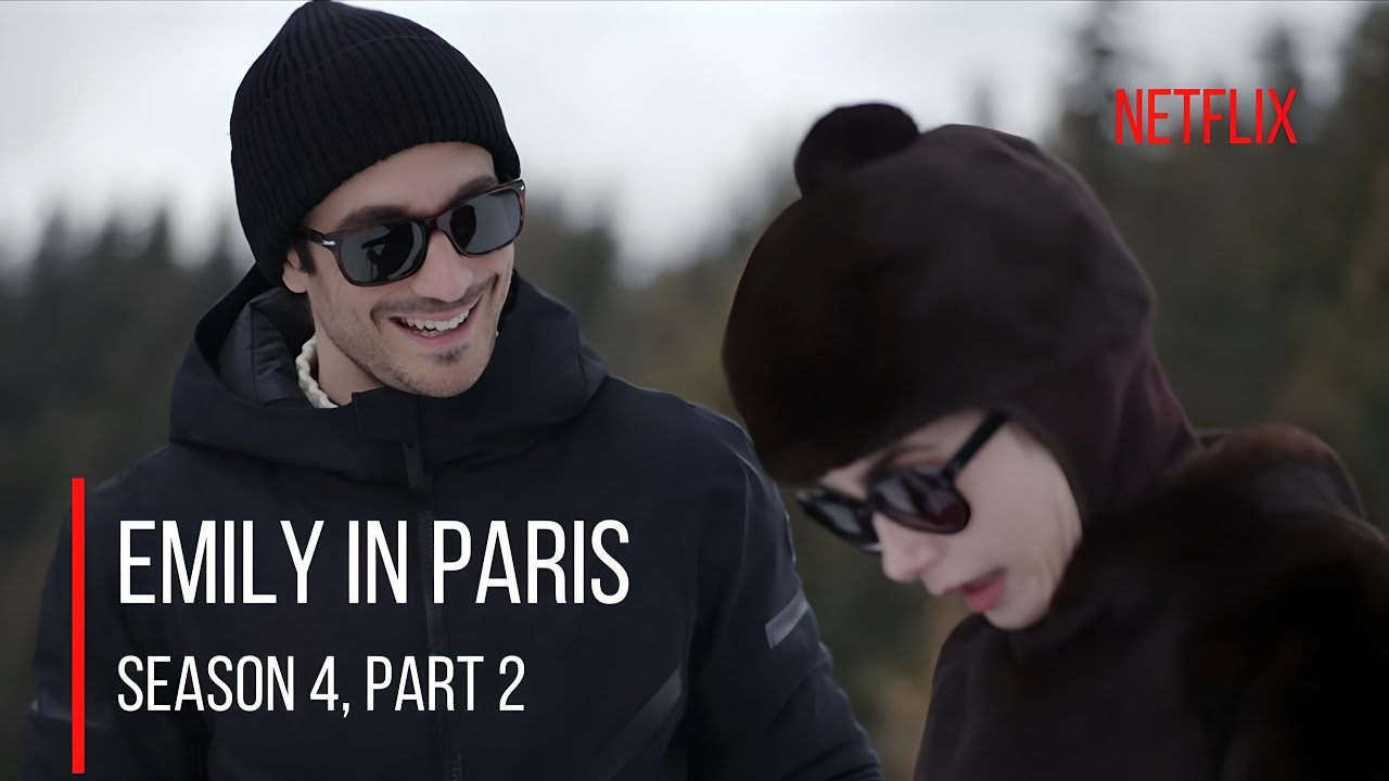 Emily in Paris Season 4 Part 2 FIRST LOOK. Gabriel and Camille, Emily ...