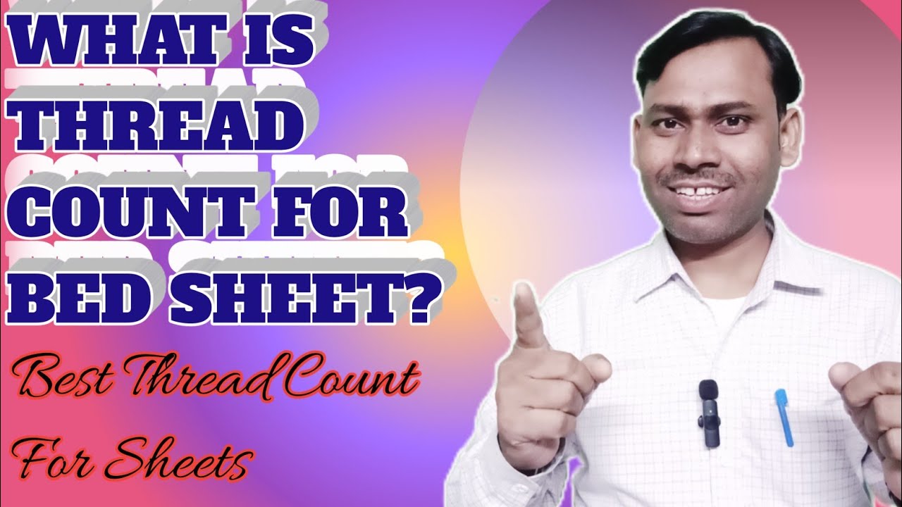 What is the thread Count for Sheets? The Best Thread Count For Sheets ...