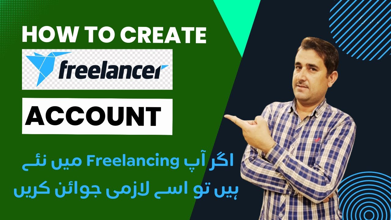 How to create Freelancer account in Pakistan | How to create freelancer ...