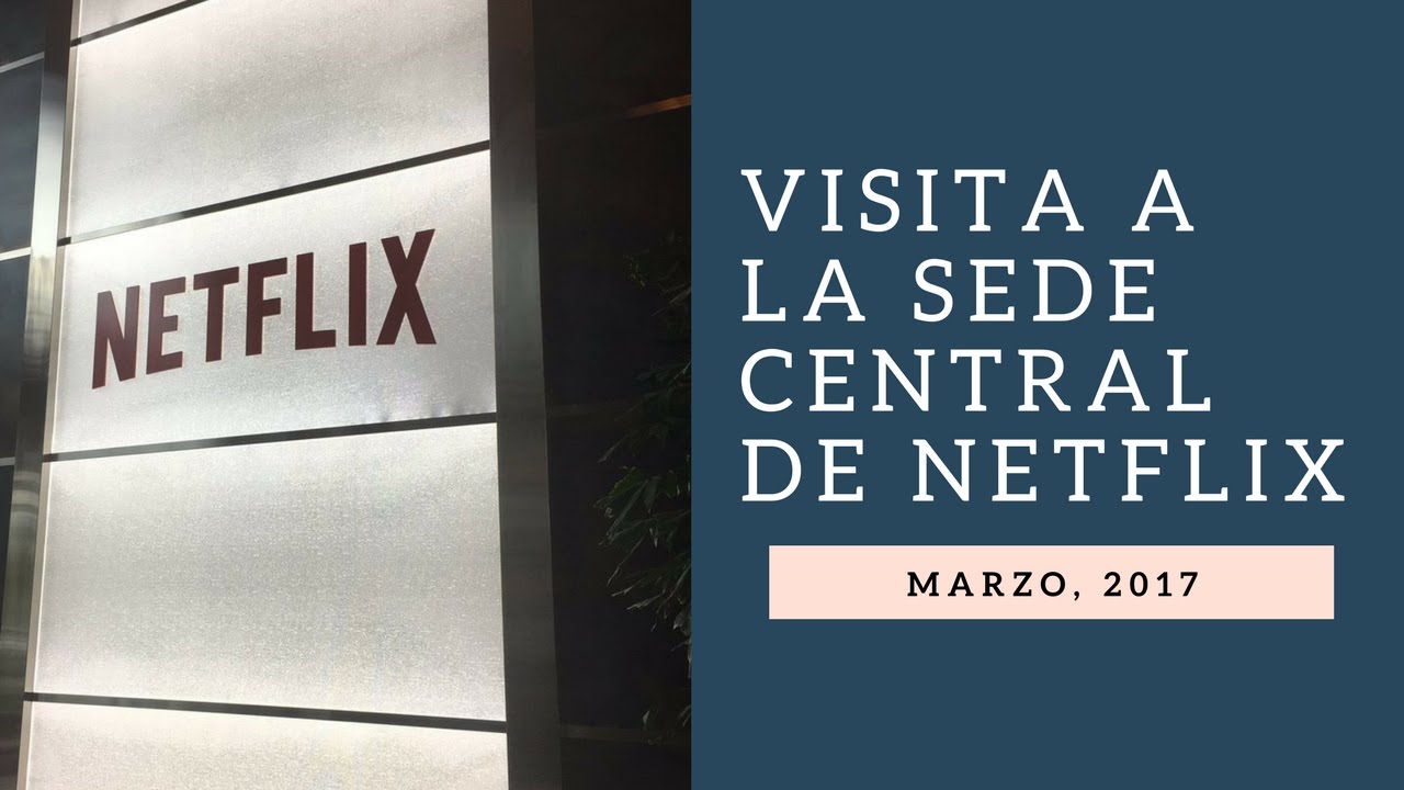 Netflix: así es la sede central del gigante del streaming - YouTube