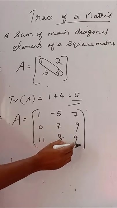 Trace of a Matrix - YouTube