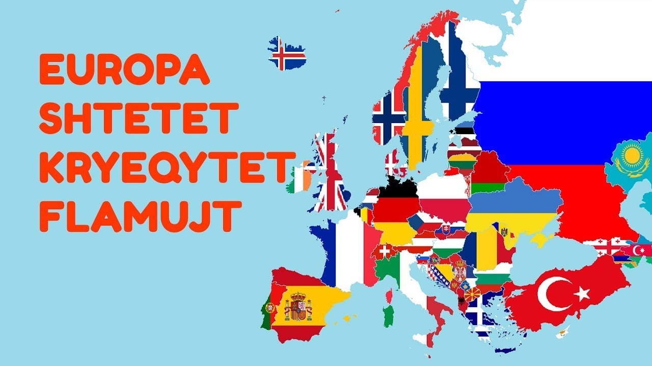 Harta e shteteve te europes, kryeqytet dhe flamujt - YouTube
