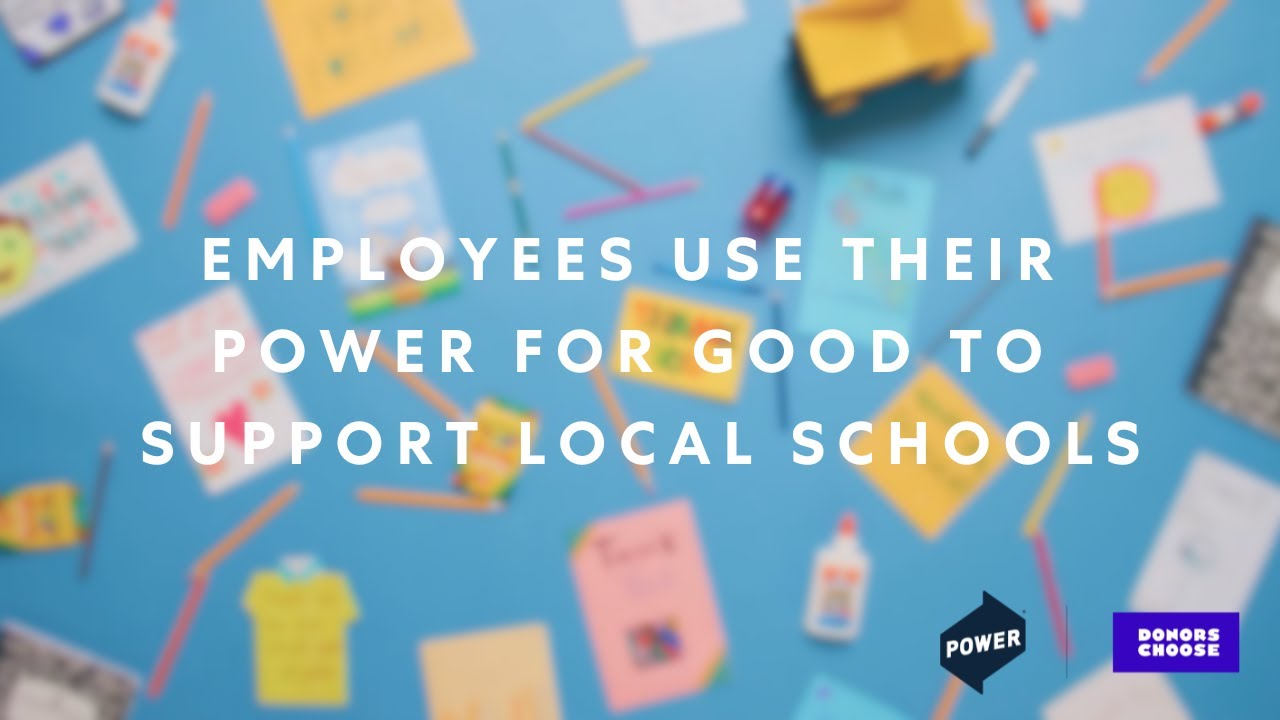 Employees Use Their Power for Good to Support Local Schools - YouTube