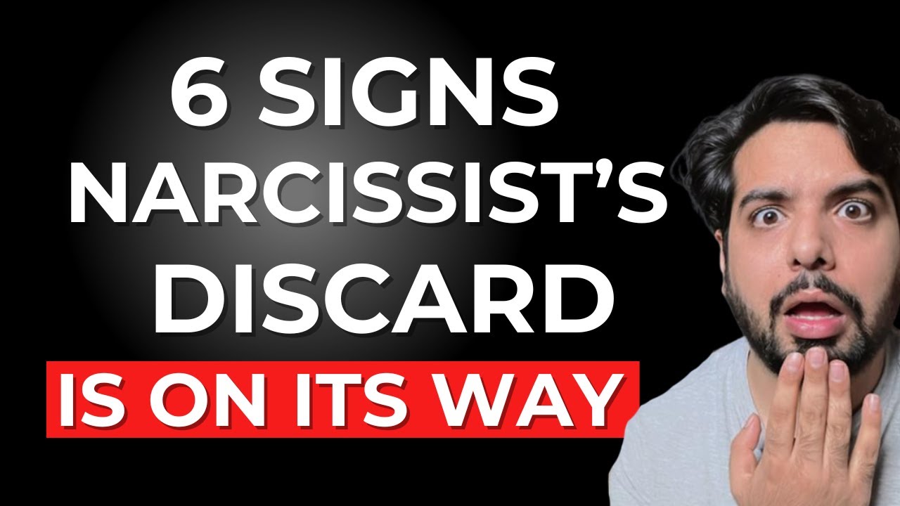 5 Signs a Narcissist is About to Discard You - YouTube